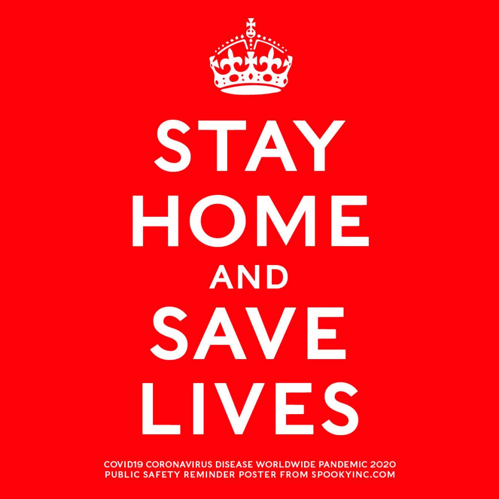 Stay Home and Save Lives Poster - SpookyInc